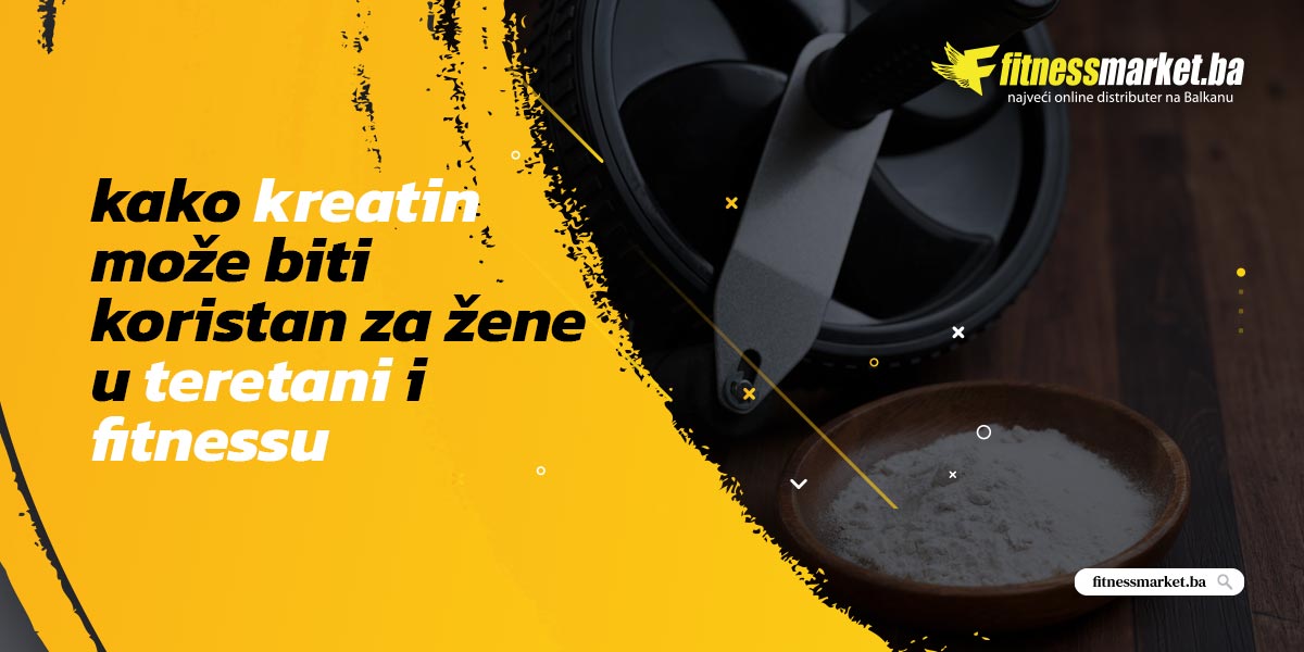 Saznajte kako kreatin može biti koristan za žene u teretani i fitnessu ...